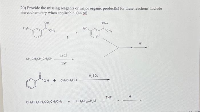 Solved 20) Provide the missing reagents or major organic | Chegg.com