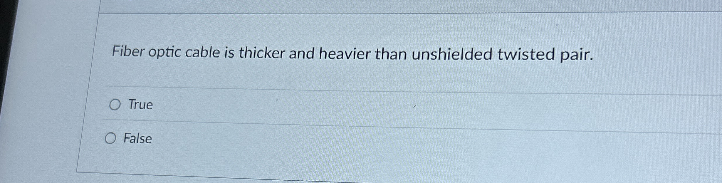 Solved Fiber optic cable is thicker and heavier than | Chegg.com