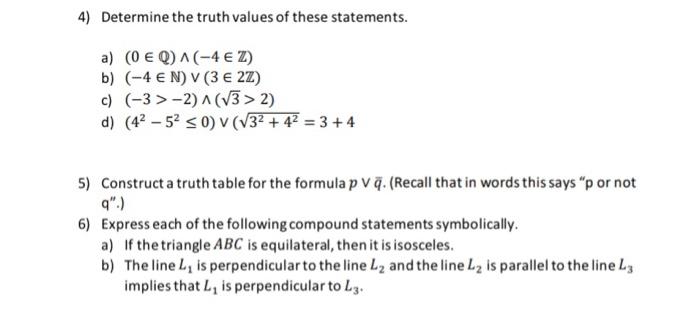 Solved 4) Determine the truth values of these statements. a) | Chegg.com