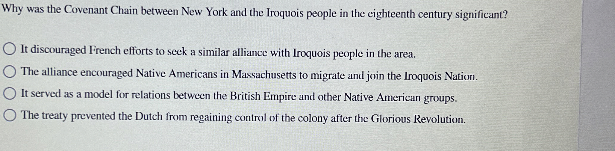 Solved Why was the Covenant Chain between New York and the | Chegg.com