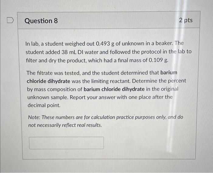 Solved In lab, a student weighed out 0.493 g of unknown in a | Chegg.com
