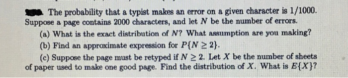 Solved The probability that a typist makes an error on a | Chegg.com
