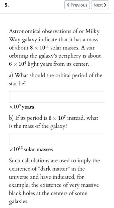 Solved Astronomical observations of or Milky Way galaxy | Chegg.com