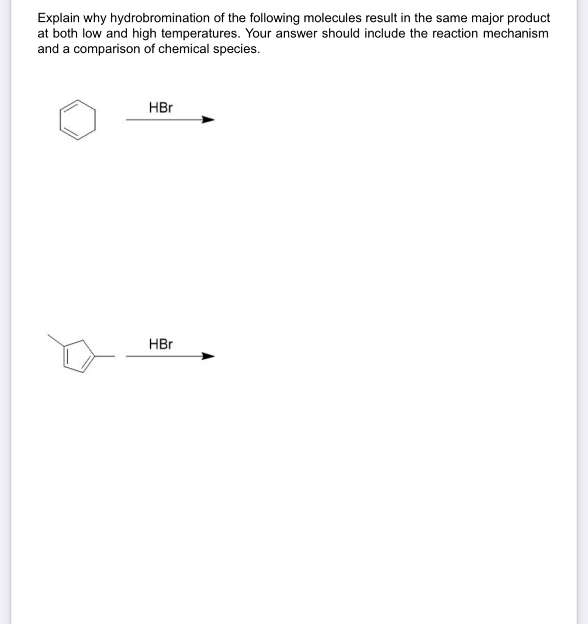 Solved Explain why hydrobromination of the following | Chegg.com