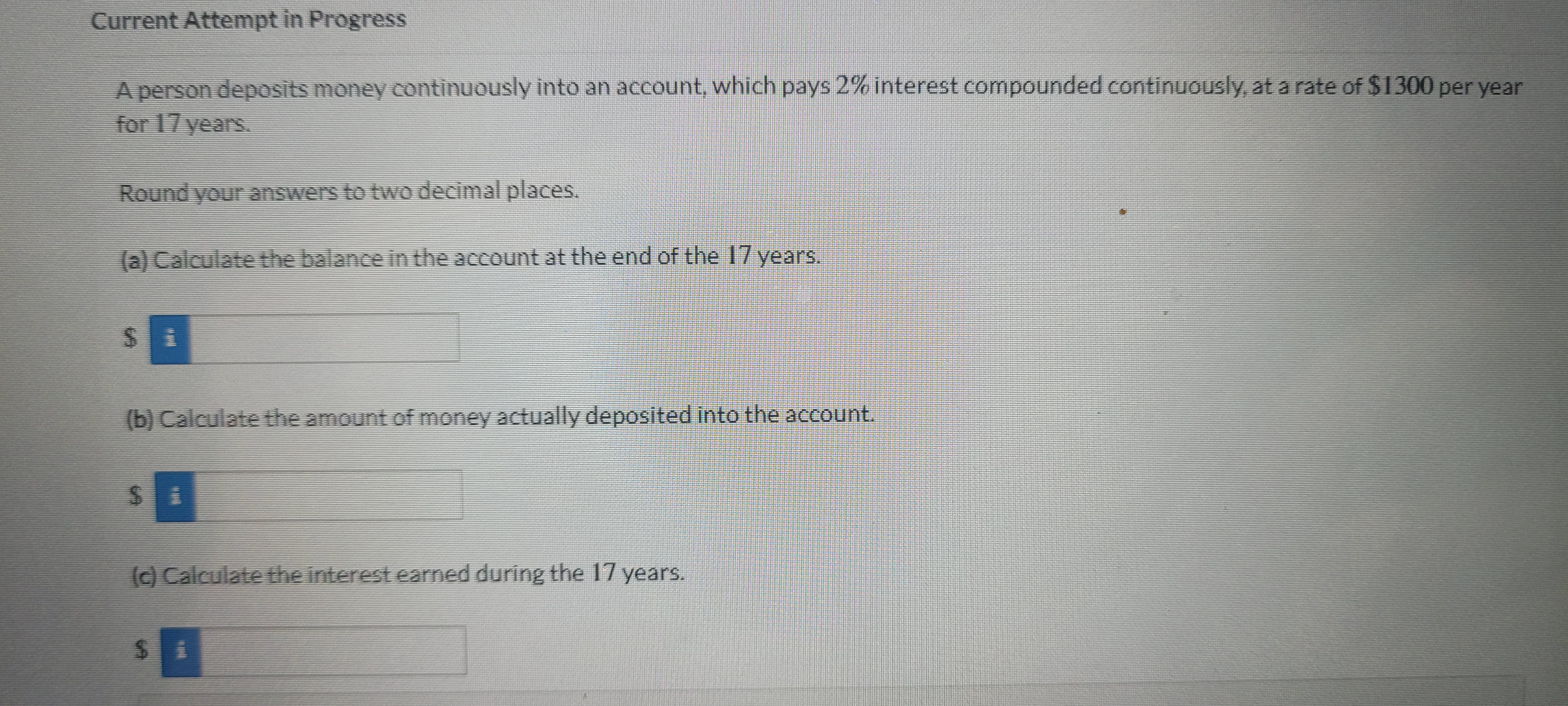 Solved Current Attempt in Progress A person deposits money | Chegg.com