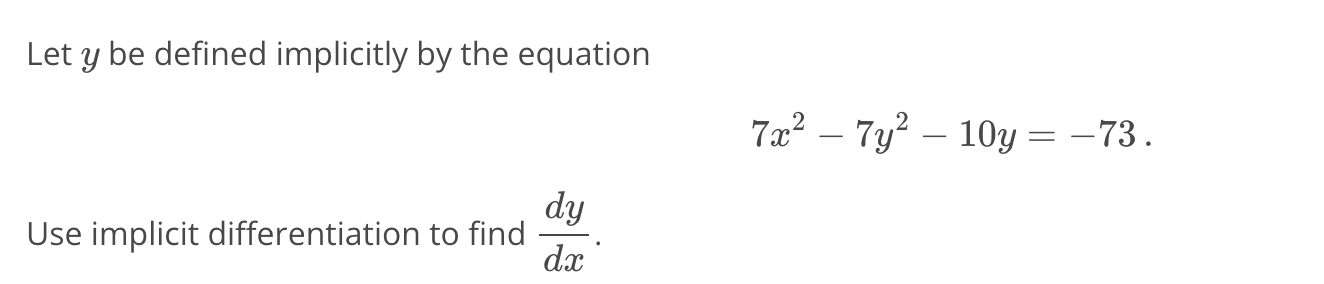 Solved Let y ﻿be defined implicitly by the | Chegg.com