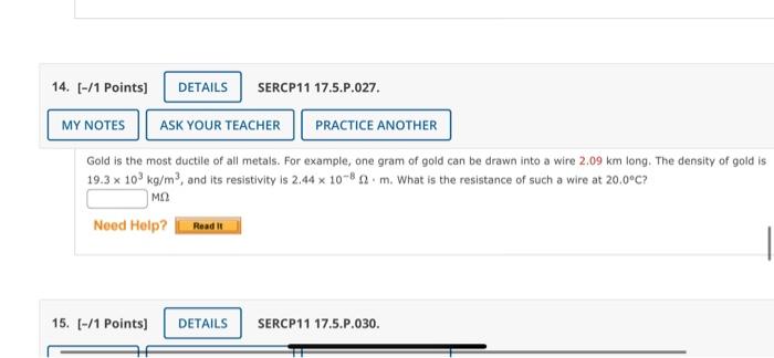 Solved Gold is the most ductile of all metals. For example, | Chegg.com