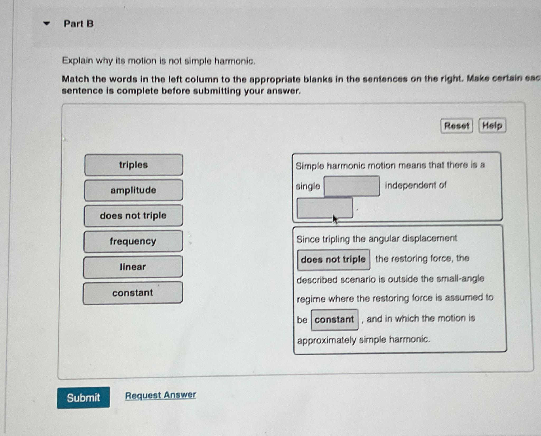 Solved Part BExplain why its motion is not simple | Chegg.com
