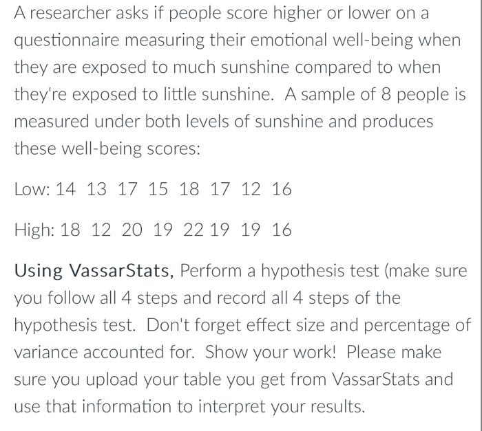 Solved A researcher asks if people score higher or lower on | Chegg.com