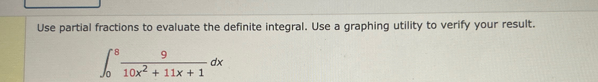 Solved Use partial fractions to evaluate the definite | Chegg.com
