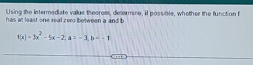 Solved Using the intermediate value theorem, determine, if | Chegg.com