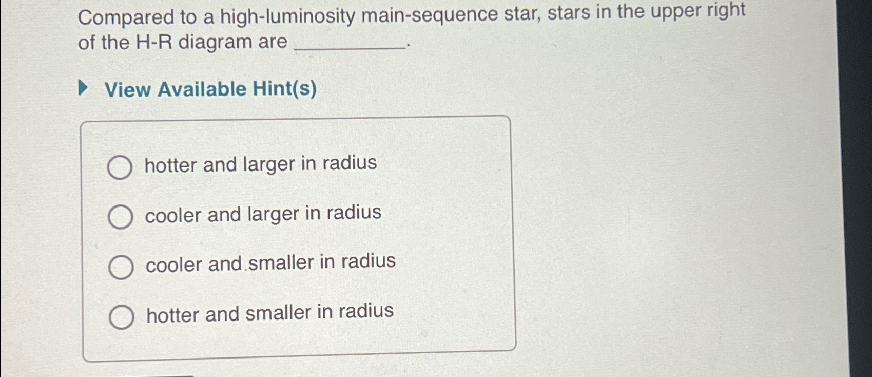 Solved Compared to a high-luminosity main-sequence star, | Chegg.com