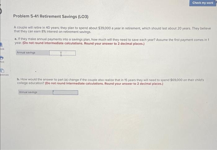 Solved Problem 5-41 Retirement Savings (LO3) A couple will | Chegg.com