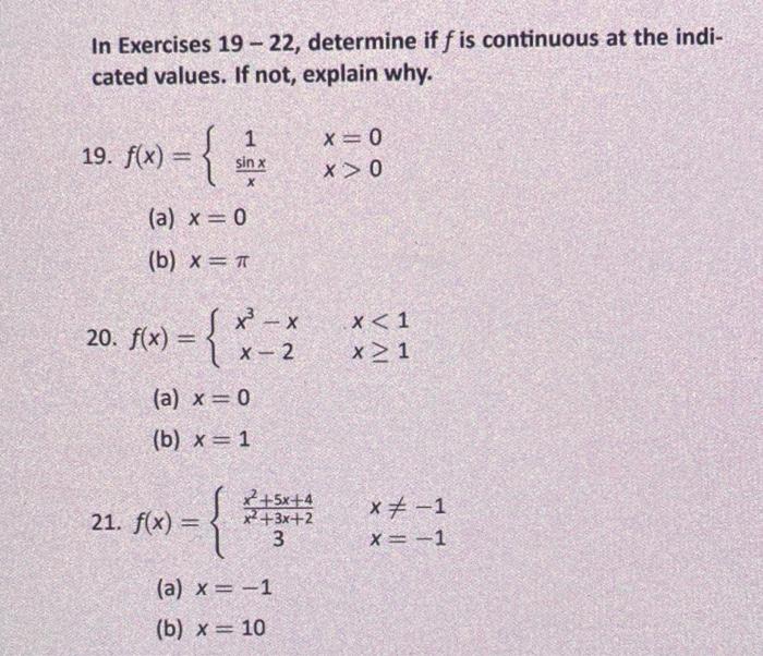 Solved In Exercises 19 - 22, determine if f is continuous at | Chegg.com