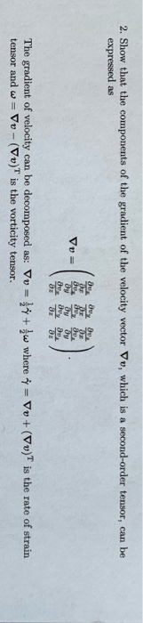 Solved 2. Show that the components of the gradient of the | Chegg.com