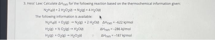 Solved 3. Hess' Law: Calculate Hrxn for the following | Chegg.com