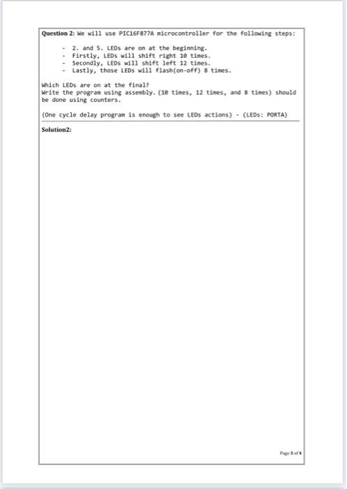 Solved Question 2: We wi11 use PIC16F877A microcontroller | Chegg.com