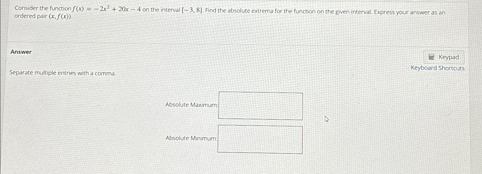 Solved Consider The Function F X 2x2 20x 4 ﻿on The