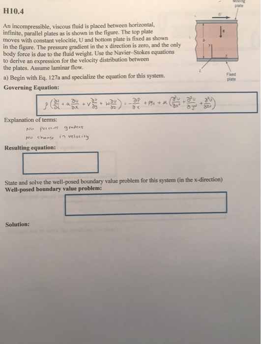 Solved H10.4 An incompressible, viscous fluid is placed | Chegg.com