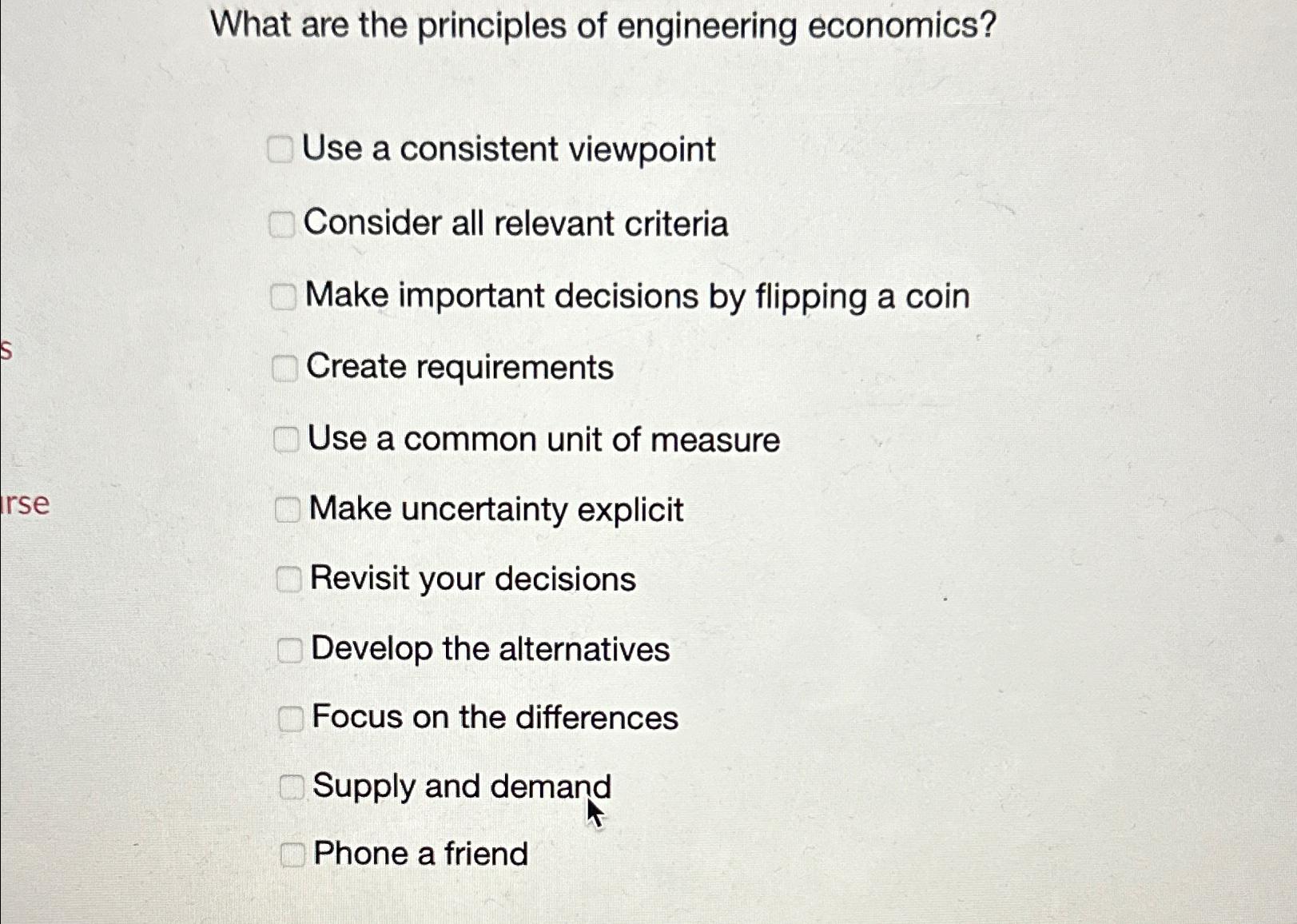 Solved What are the principles of engineering economics?Use | Chegg.com