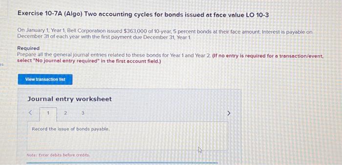 Solved Exercise 10-7A (Algo) Two accounting cycles for bonds | Chegg.com