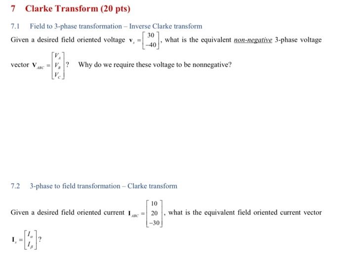 Solved 7 Clarke Transform (20 pts) Field to 3-phase | Chegg.com