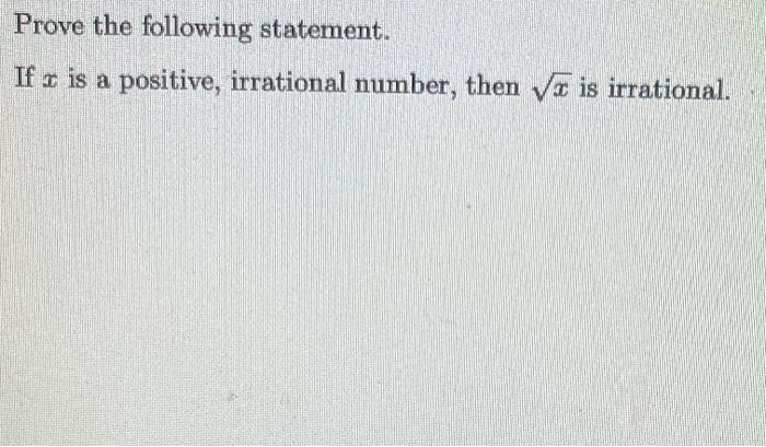 Solved Prove the following statement. If o is a positive, | Chegg.com