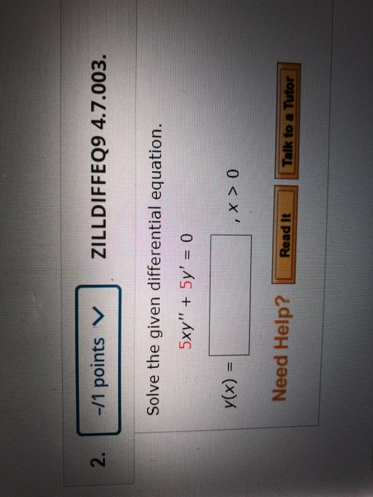 Solved |-/1 points | ZILLDIFFEQ9 4.7.003. Solve the given | Chegg.com