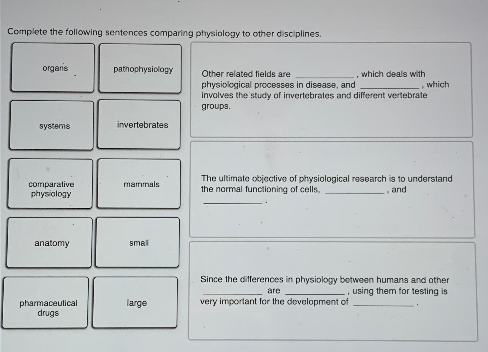 Solved Complete the following sentences comparing physiology | Chegg.com