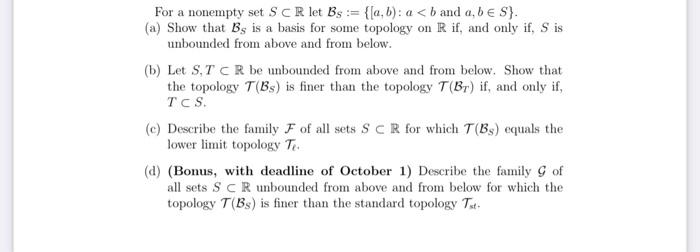Solved For a nonempty set SCR let Bs := {{a,b): a | Chegg.com