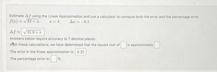 Solved Estimate Af using the Linear Approximation and use a | Chegg.com