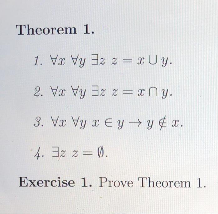Solved We have the following axioms: The Axiom of Existence | Chegg.com