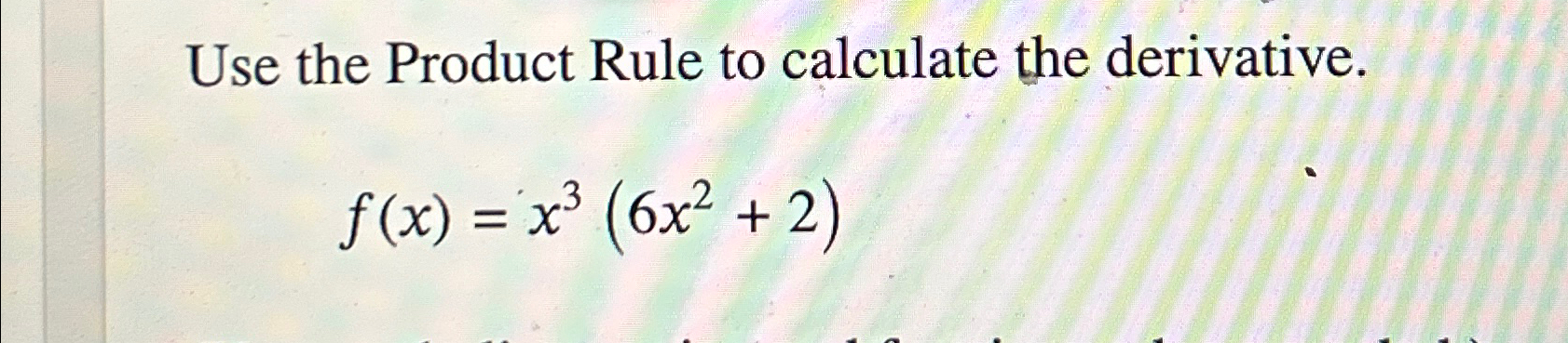 Solved Use the Product Rule to calculate the | Chegg.com