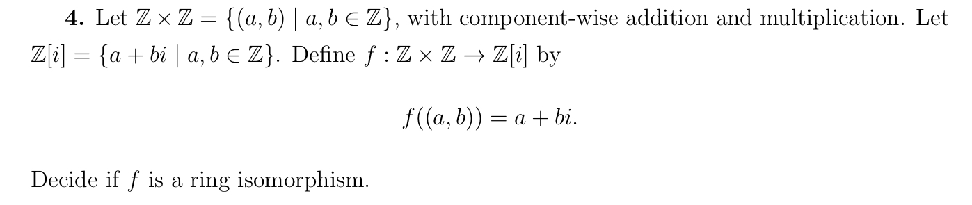 mlLet Z×Z={(a,b)|a,binZ}, ﻿with component-wise | Chegg.com