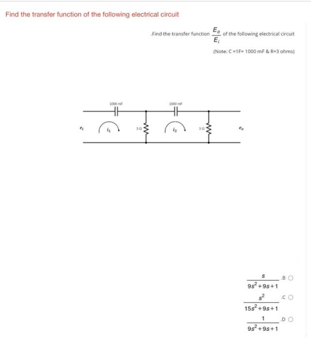 Solved .Find the transfer function EiI2 of the following | Chegg.com