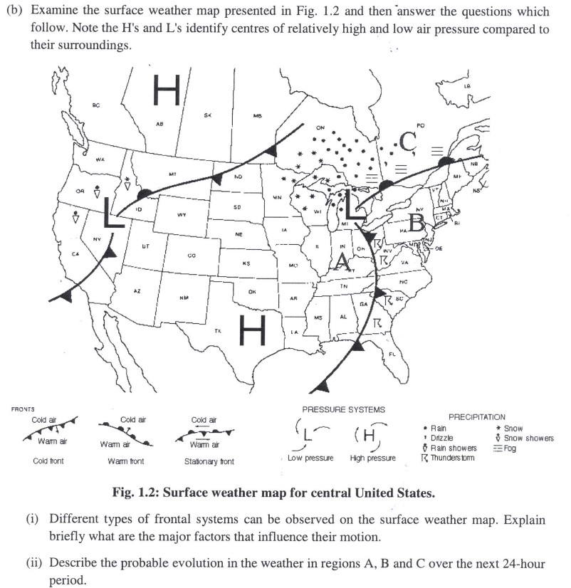 Solved (b) ﻿Examine the surface weather map presented in | Chegg.com