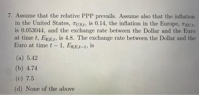 Solved Assume that the relative PPP prevails. Assume also | Chegg.com
