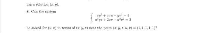 Solved has a solution (x,y). 8. Can the systen | Chegg.com