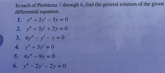Solved In each of Problems 1 through 6, find the general | Chegg.com