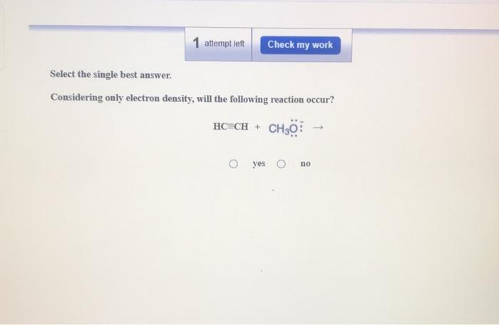 Solved 1 attempt left Check my work Select the single best | Chegg.com