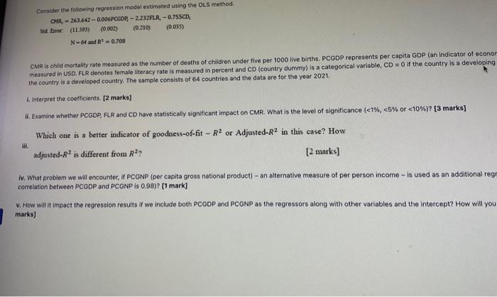 Solved CMR4=263.642−0.006PCCDA−2.232LL4−0.755CD 5M. Eror (it | Chegg.com