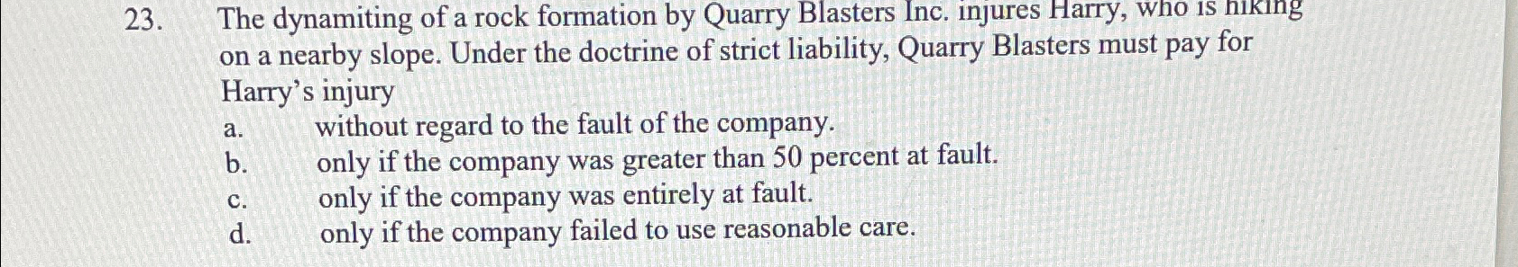 Solved The dynamiting of a rock formation by Quarry Blasters | Chegg.com