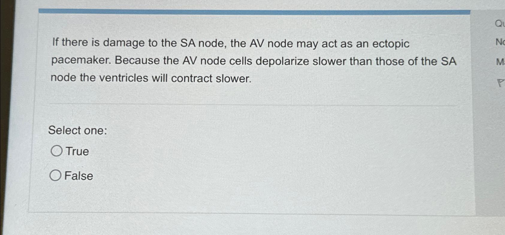 Solved If there is damage to the SA node, the AV node may | Chegg.com