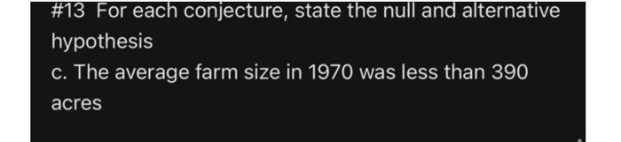 Solved Complest pass, ins \#13 For each conjecture, state | Chegg.com
