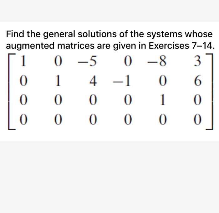 Solved Find the general solutions of the systems whose | Chegg.com