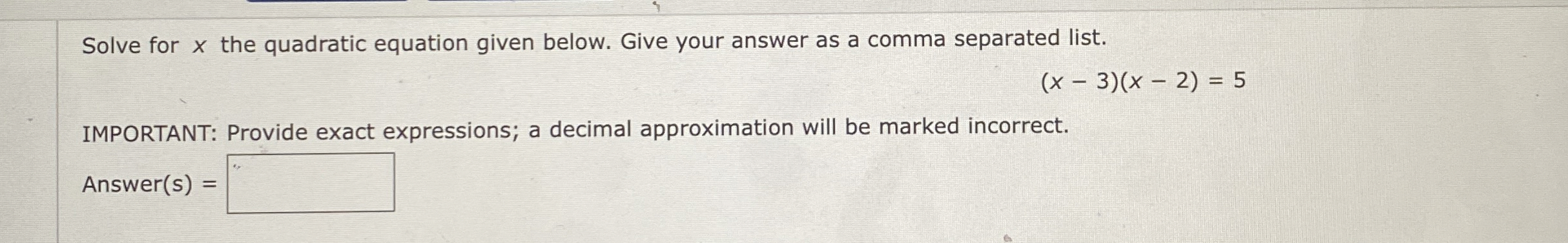 Solved Solve for x ﻿the quadratic equation given below. Give | Chegg.com