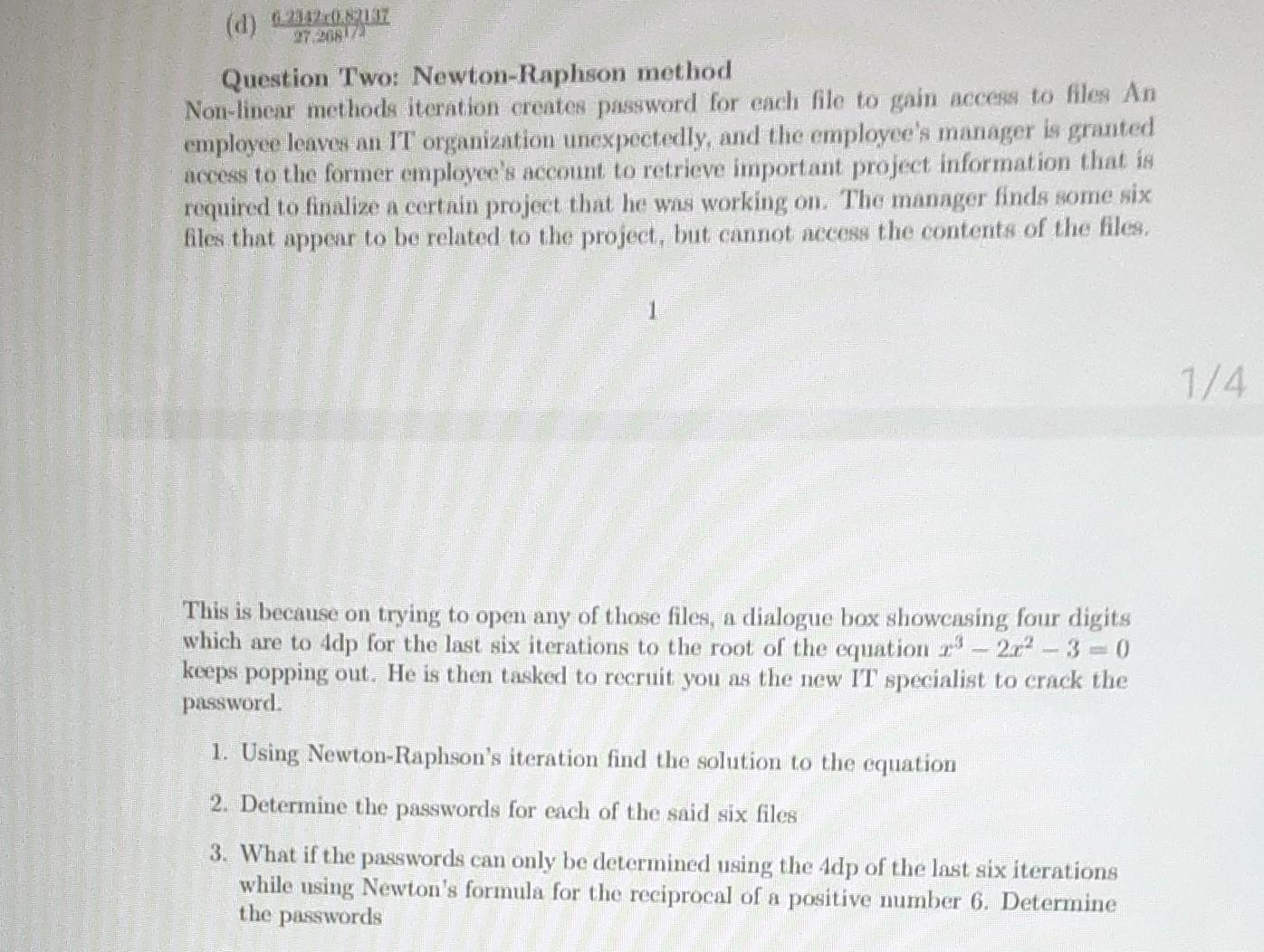 Solved Question Two: Newton-Raphson method Non-linear | Chegg.com