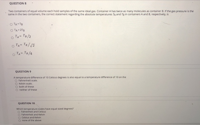 Solved QUESTION 8 Two containers of equal volume each hold | Chegg.com