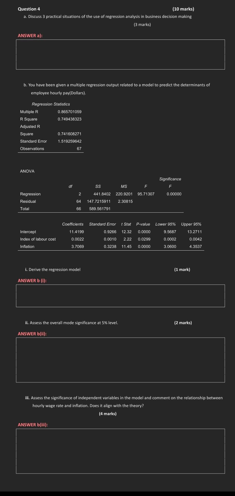 Solved Question 4 (10 marks) a. Discuss 3 practical | Chegg.com