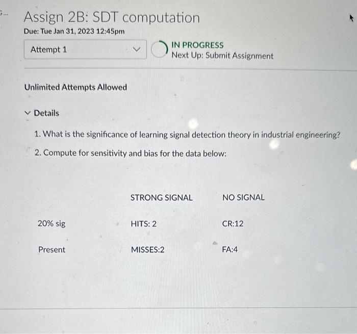 Assign 2B: SDT computation Due: Tue Jan 31, 2023 | Chegg.com